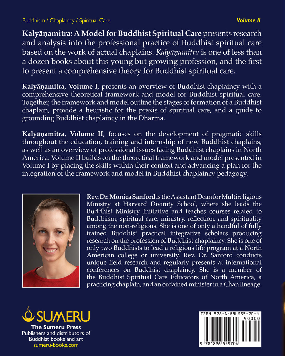Kalyāṇamitra, volume II: Pragmatic Skills for Buddhist Spiritual Care ...